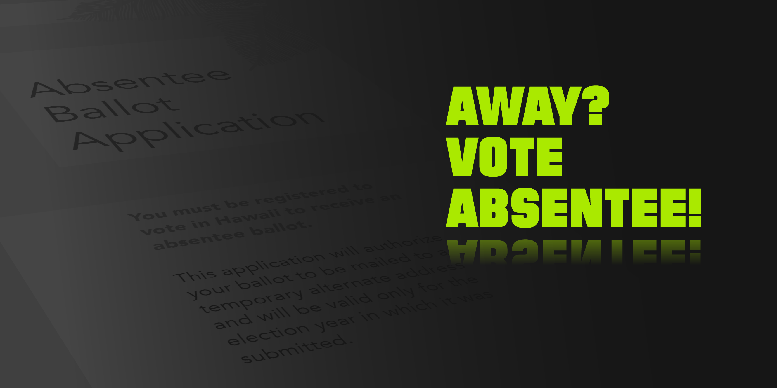 Office of Elections | Absentee Voting